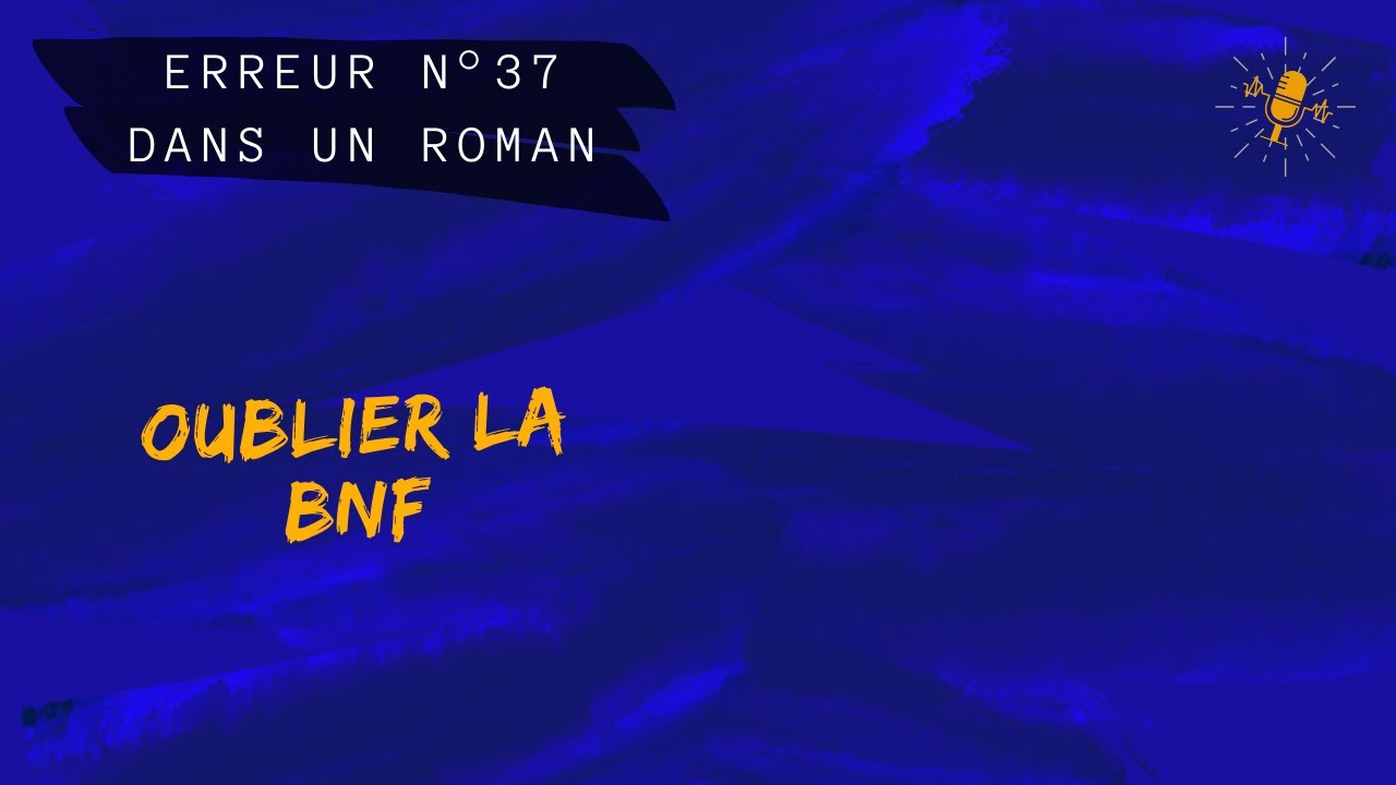 Erreur 37 : Oublier la BNF - YouTube