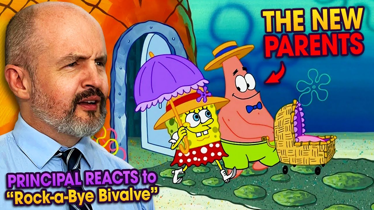 Principal Reacts to SpongeBob SquarePants S3E9 - "Rockabye Bivalve ...