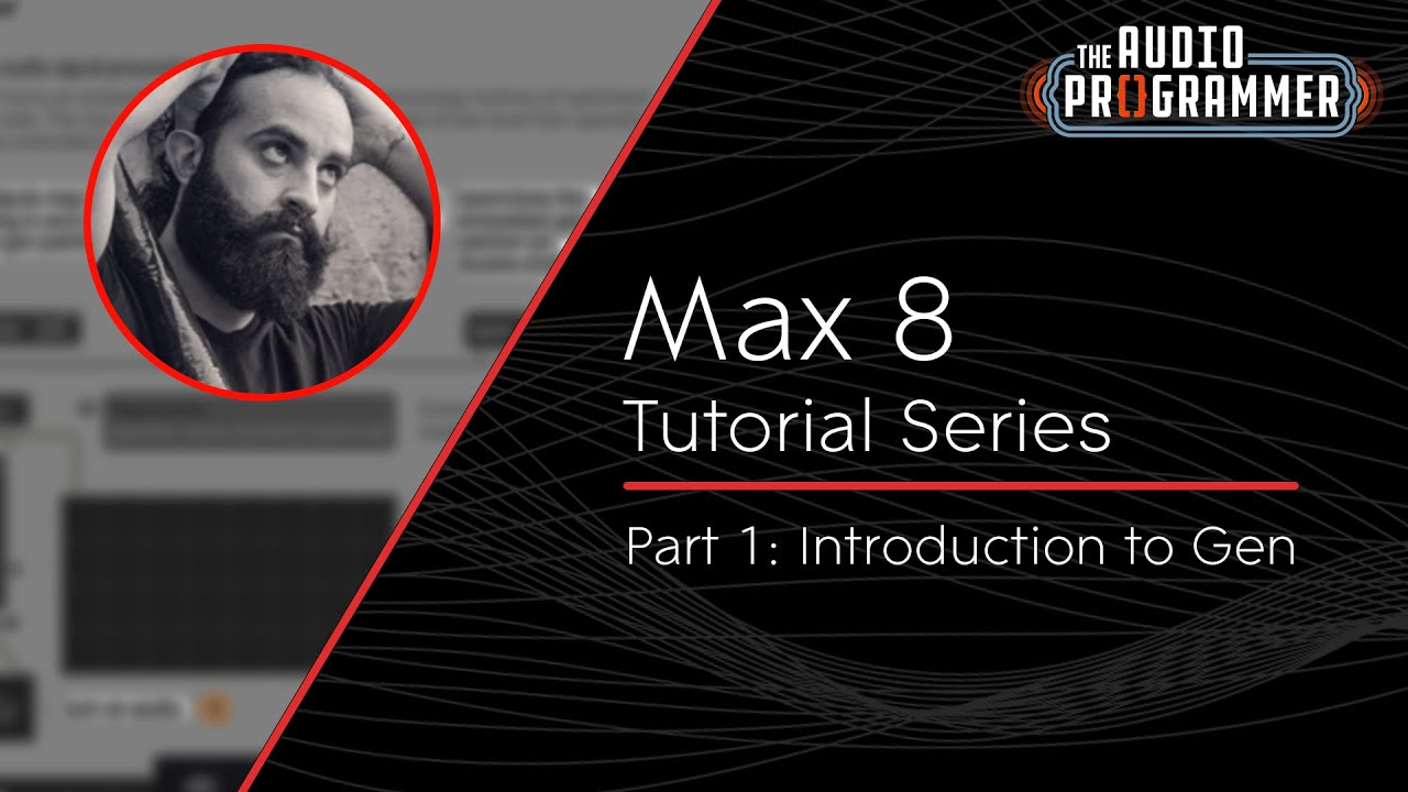 Max 8 Tutorial Series | Part 1: Introduction to Gen - YouTube