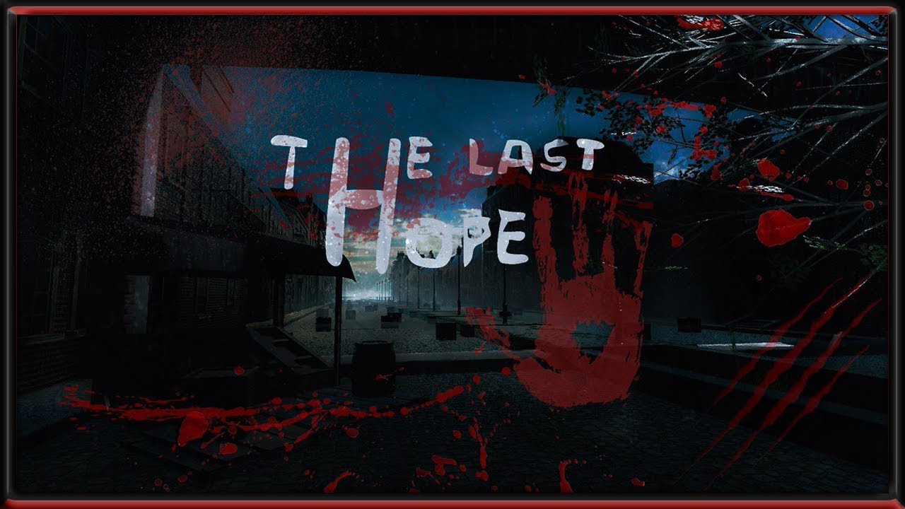 The Last Hope :: PC :: ДАВАЙ ПОИГРАЕМ :: ЗДЕСЬ ВСЕ ТАК "КРУТО" - YouTube