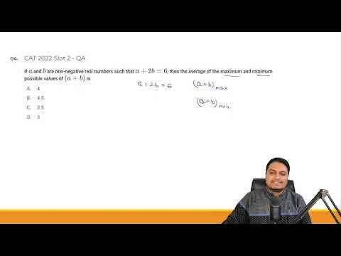 CAT 2022 Slot 2 Question 4|| If a and b are non-negative real numbers ...