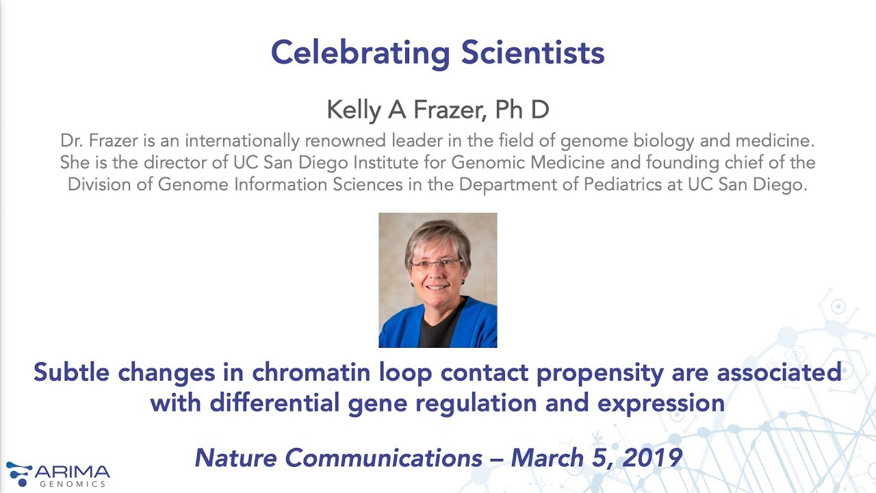 Arima: Celebrating Scientists - Dr. Kelly Frazer - YouTube