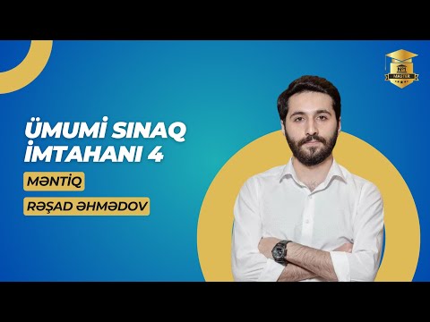 Ümumi Sınaq İmtahanı 4 Məntiq fənnindən sualların izahı 2025/2026