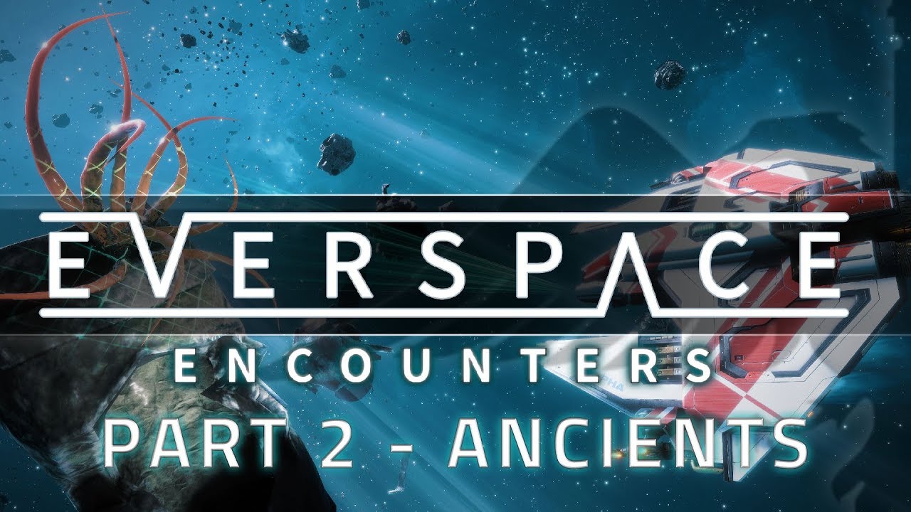 EVERSPACE ENCOUNTERS Space Fighter Roguelike PART 2 [Sponsored] - Let's Play / Gameplay - YouTube