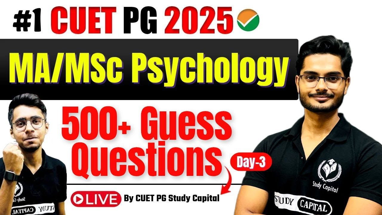 CUET PG 2025 MA/MSc Psychology | MCQ's + Revision | 1 Hr. Session | 500 ...