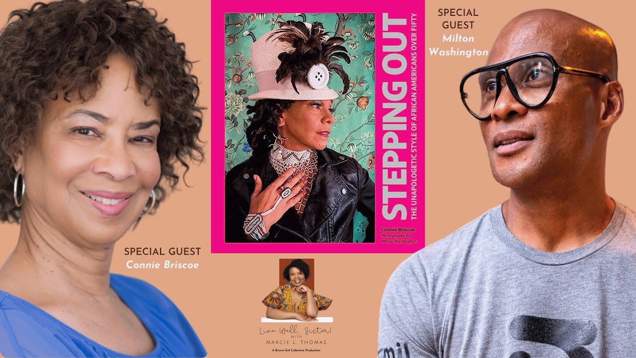 Connie Briscoe and Milton Washington: Stepping Out | Live Well, Sister ...