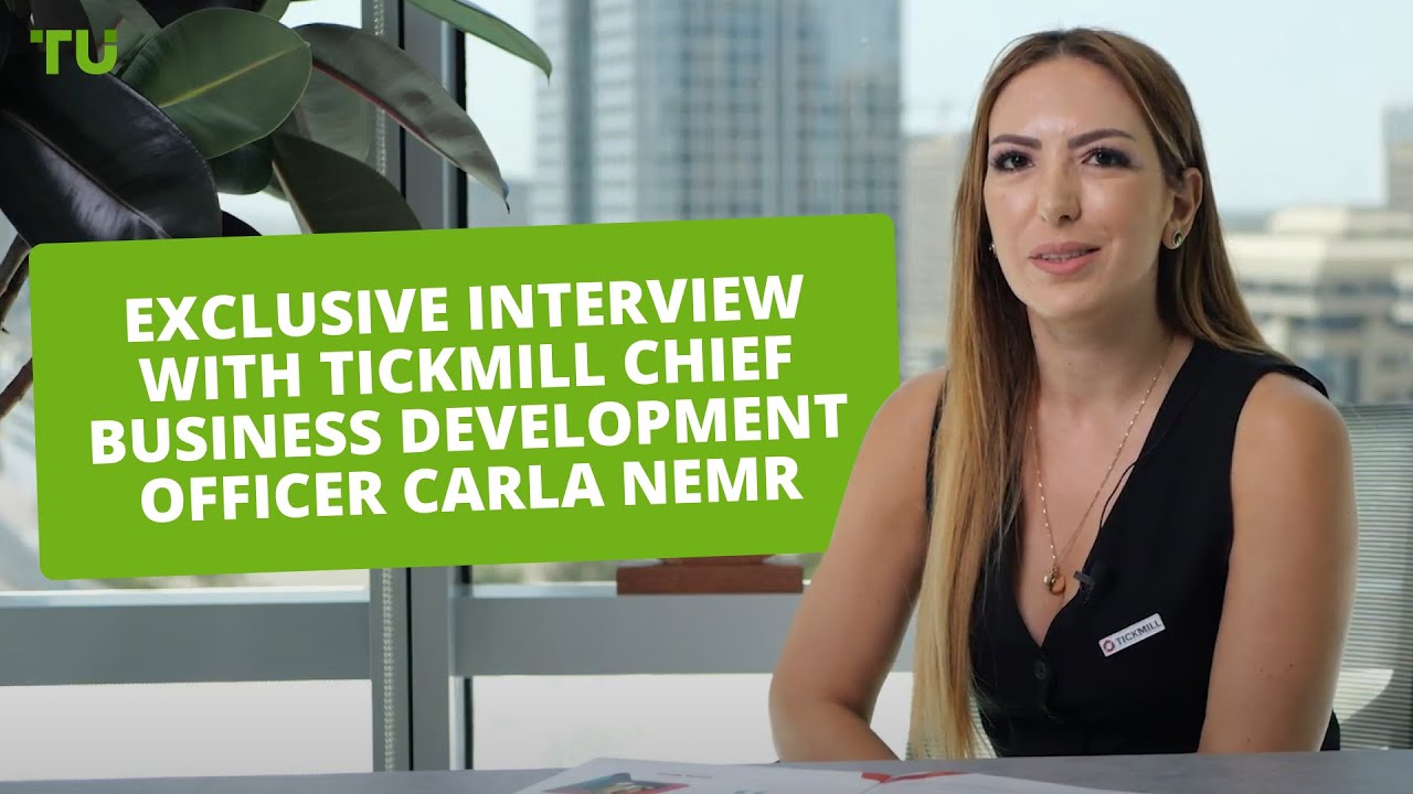 Exclusive Interview With Tickmill Chief Business Development Officer ...