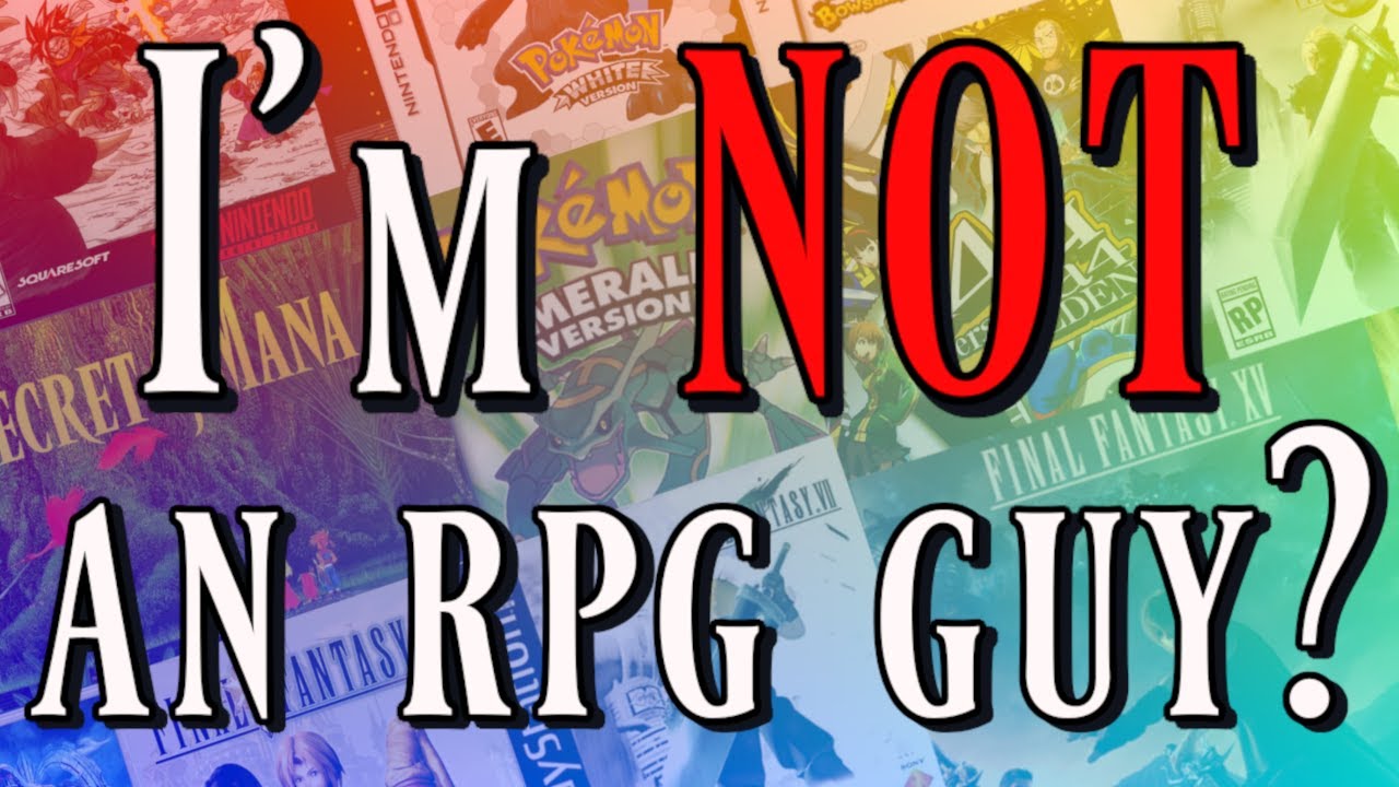 I'm NOT an RPG Guy? - YouTube