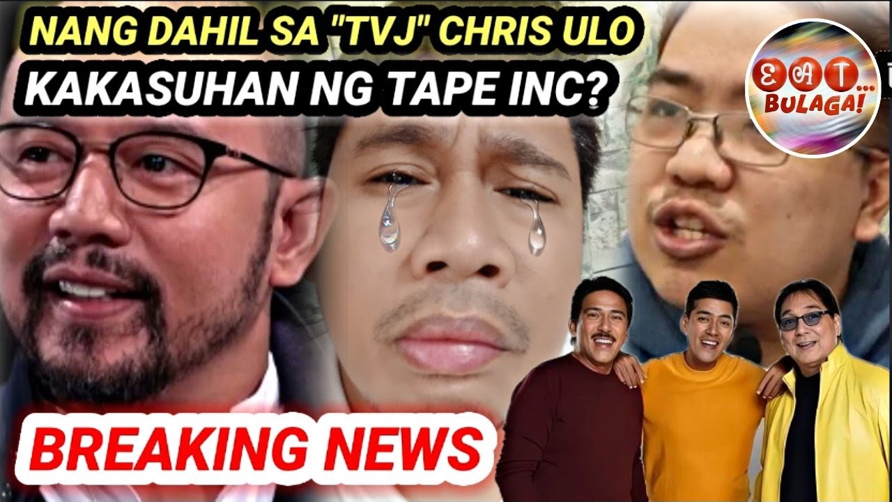 CHRIS ULO KAKASUHAN NG TAPE INC NANG DAHIL SA PAG TATANGGOL SA TVJ OKEY ...