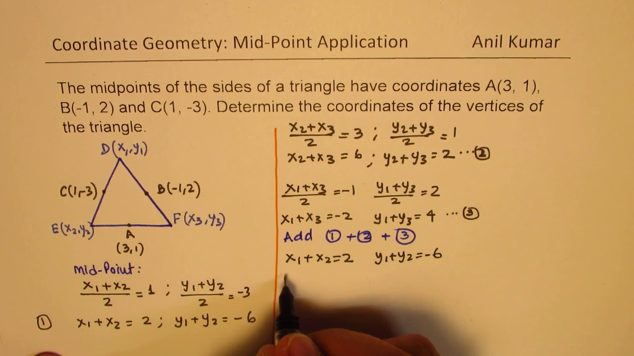 Given Mid Points Of A Tringle Find The Coordinates Of The Vertices