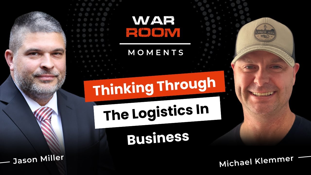 Michael Klemmer on Thinking Through the Logistics in Business - War ...