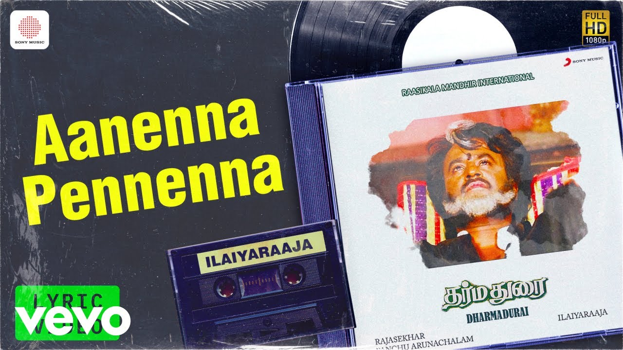 Dharmadurai - Annan Enna Thambi Enna Lyric | Rajinikanth | Ilayaraaja ...
