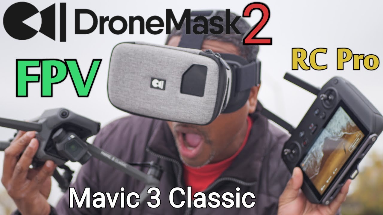 DroneMask 2 FPV Goggles with DJI Mavic 3 Classic & DJI RC Pro 😲 - YouTube