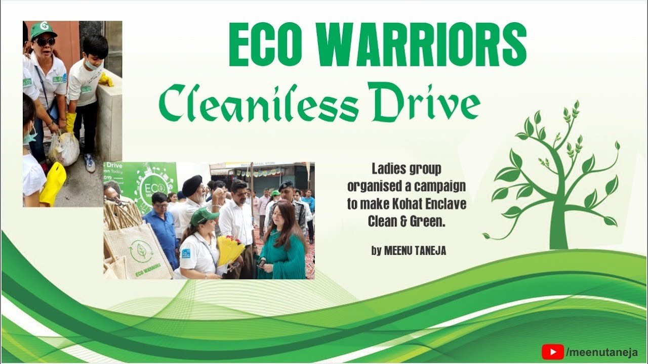 Clean and Green Campaign | Eco Warriors | Cleaniless Drive | Meenu ...