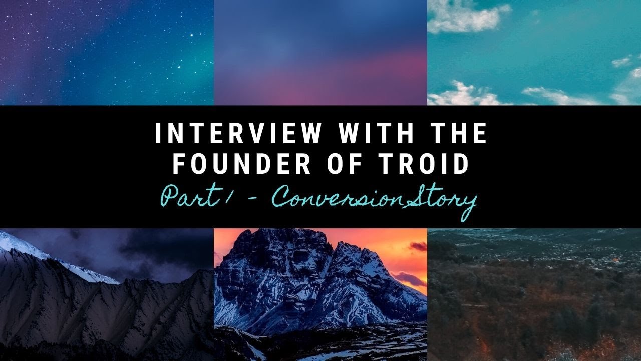 Interview with the Founder of TROID (Part 1 - Conversion Story) - YouTube