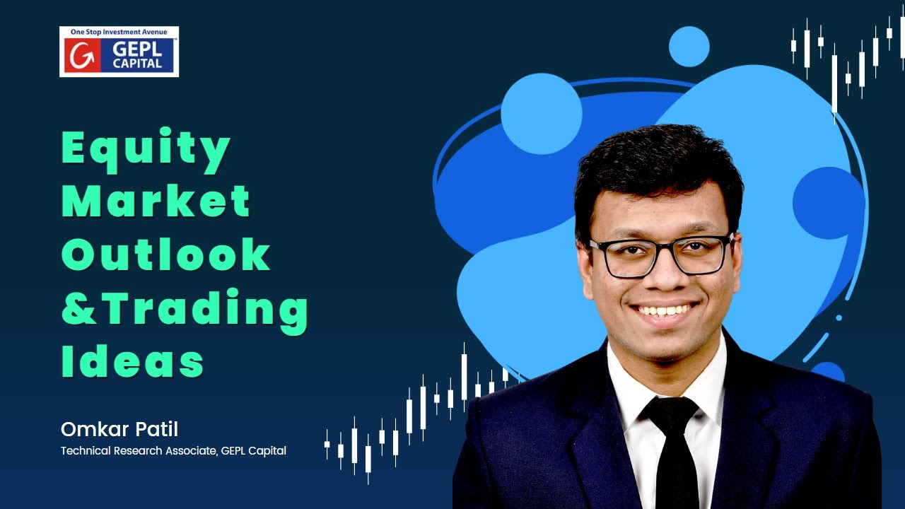 GEPL Capital | Weekly Market Outlook with Omkar Patil | 09-Jun-23 - YouTube