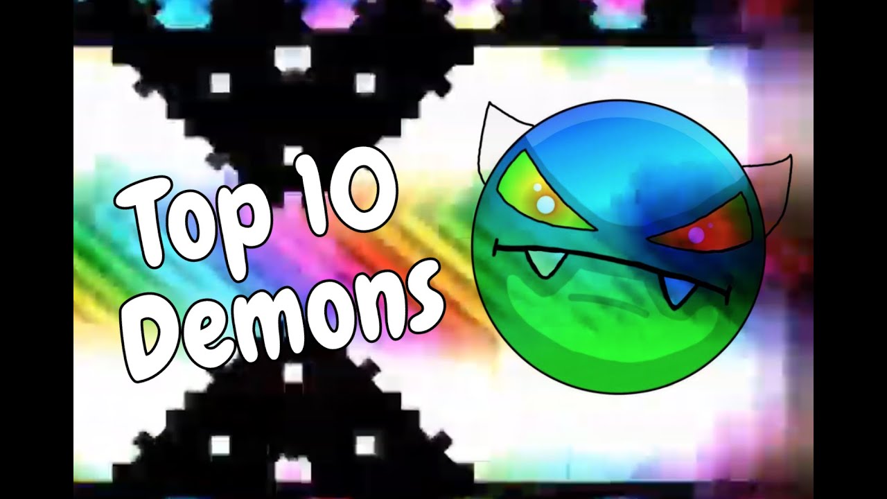 My Top 10 Favorite Demons in GD - YouTube