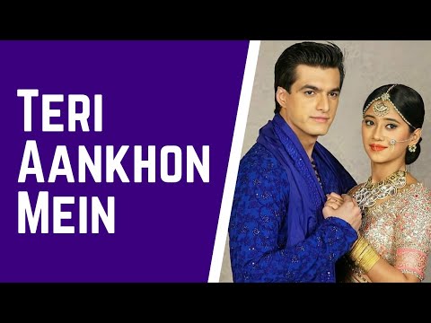 Teri Aankhon Mein Duniya Ke Song | Lyrical Video | Yeh Rishta Kya Kehlata Hai | StarPlus