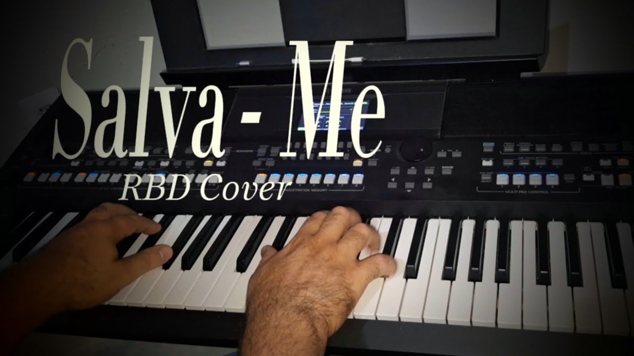 Salva-Me RBD Cover - Jô Parente Tecladista - YouTube