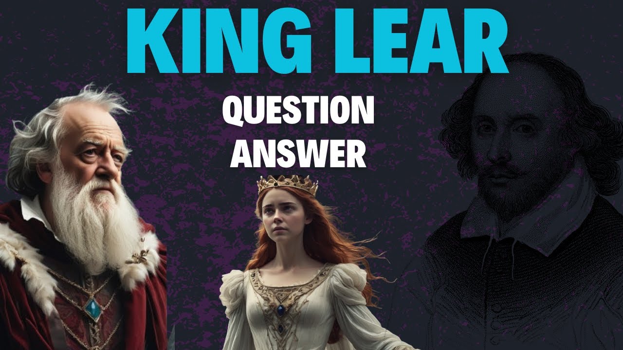 King Lear Question Answer #englishliterature #kinglear #shakespeare ...