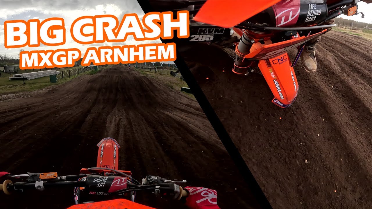 BIG CRASH at The MXGP TRACK of ARNHEM - YouTube