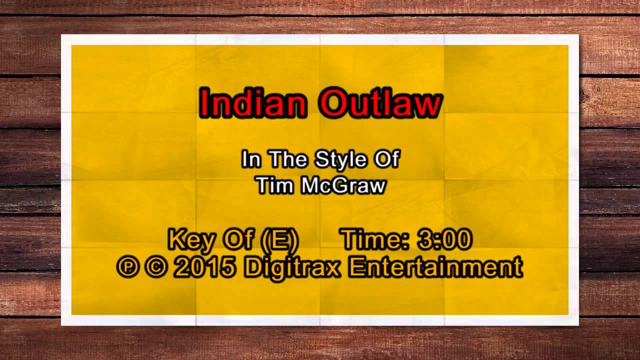 Tim McGraw - Indian Outlaw (Backing Track) - YouTube