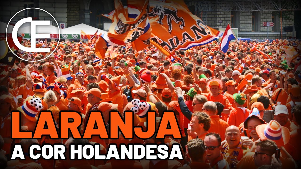Por que a Holanda usa a cor Laranja? - YouTube