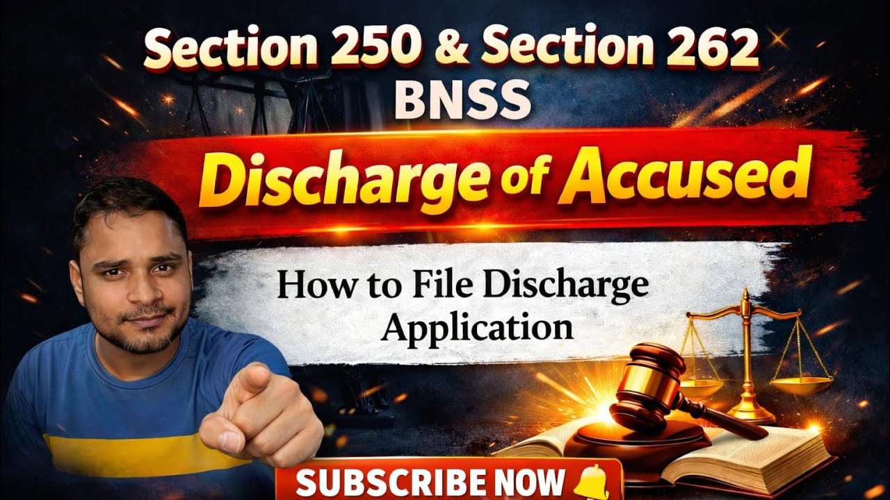 Discharge of Accused || BNSS || Section 250 & 262 || Ashish Shukla ...