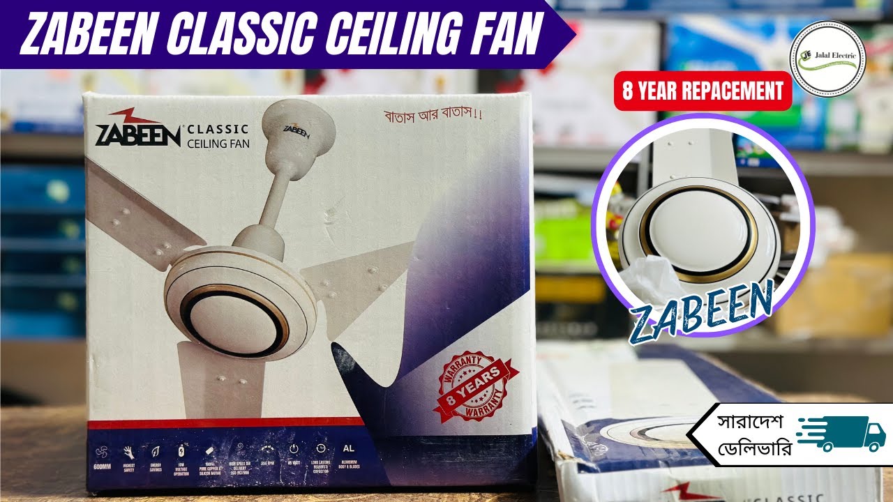 Zabeen Classic Ceiling Fan Review | Best Bangladeshi Ceiling Fan 2025 ...