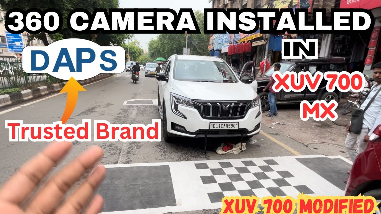 Best 360 Camera installed in Mahindra Xuv 700 With Daps OEM Sterio | The Best 360 Camera # ...
