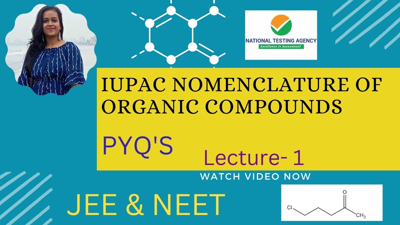Organic Chemistry- Nomenclature of Organic compounds| Lecture 1 - YouTube