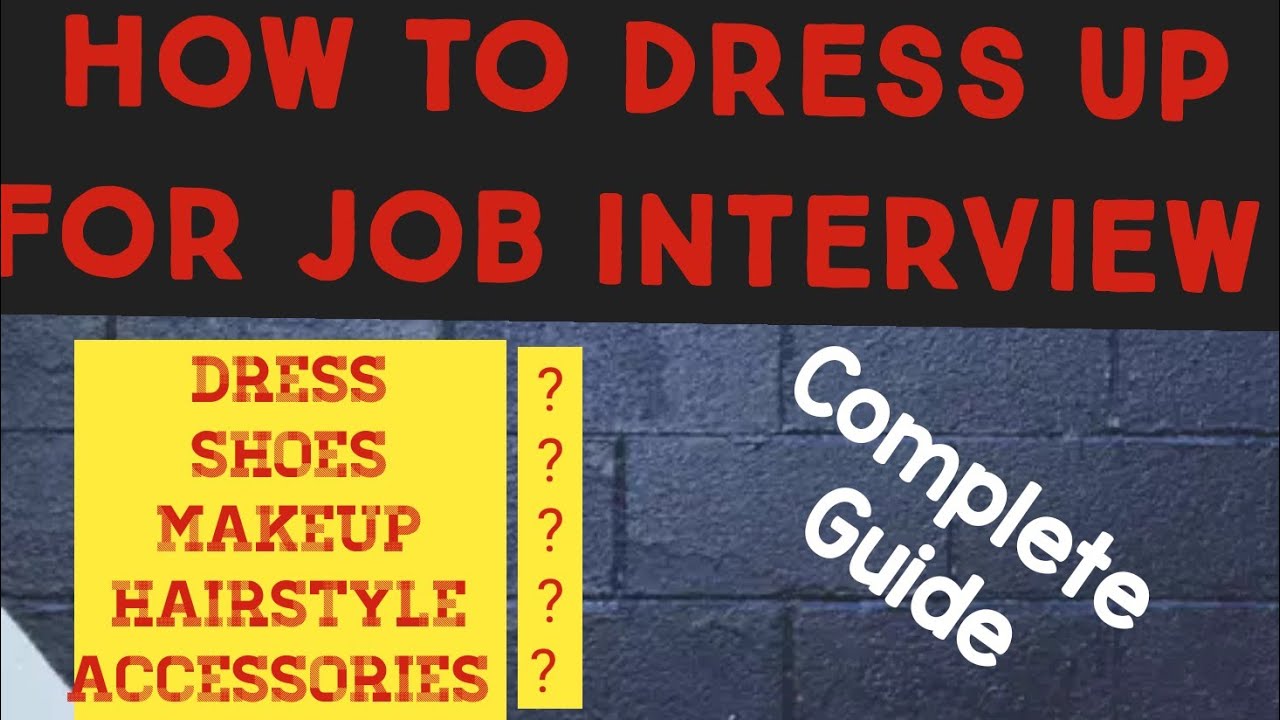 Grooming Tips: How to Dress up For Job Interview - YouTube