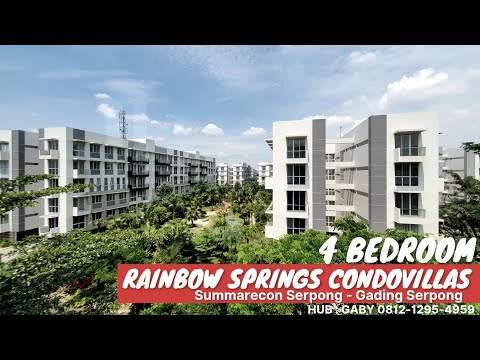 🔴 Terbaru RAINBOW SPRINGS CONDOVILLAS 4 bedroom view super keren Gading ...