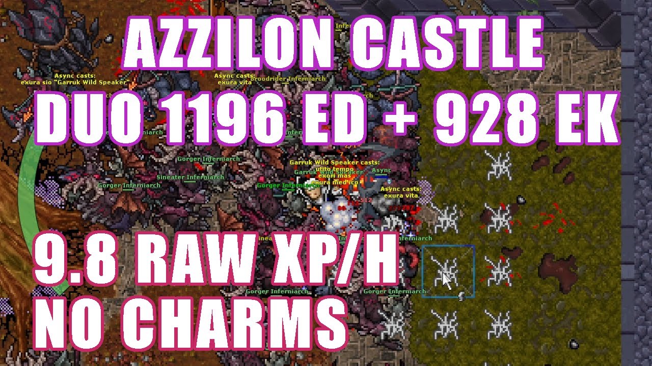 Azzilon castle EK ED duo - 9.8 KK RAW EXP/H - NO CHARMS - YouTube