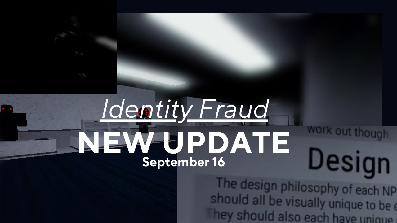 Identity Fraud (Roblox) - Update! New Area/New Badge/New Ost - YouTube