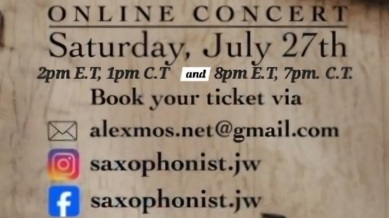 Brother Alex Mos, Prolific Sax Player LiveZoom Concert video promotion ...