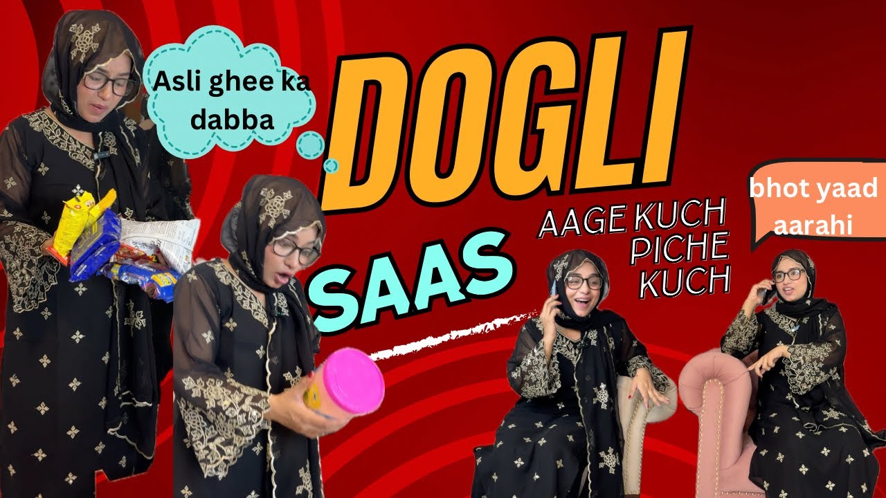Dogli saas aage kuch piche kuch full comedy video by danya anam - YouTube