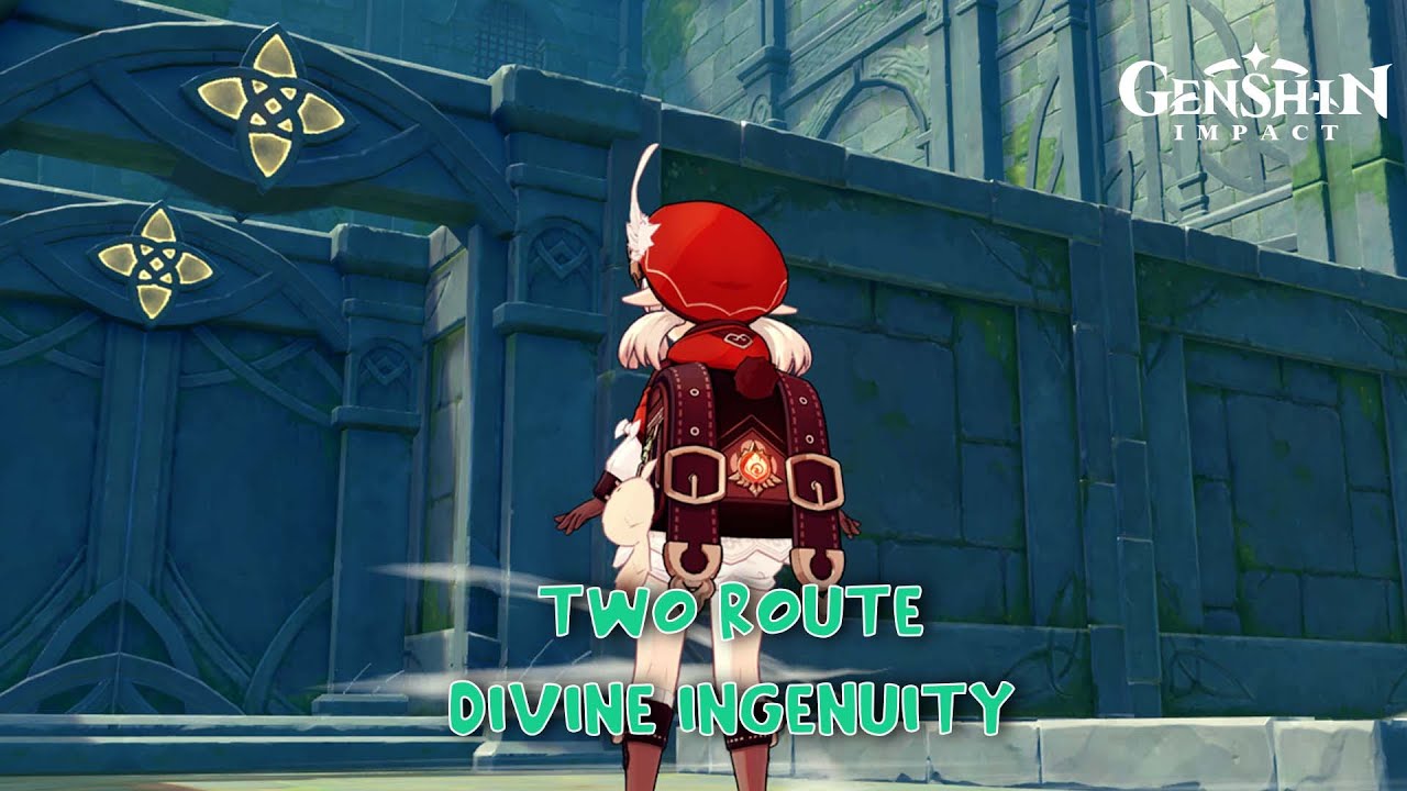 DIVINE INGENUITY TWO ROUTE | GENSHIN IMPACT - YouTube