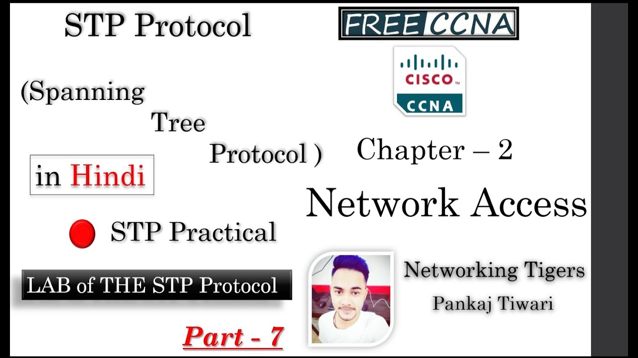 Free (NEW) CCNA|89 Practical of The STP | STP LAB in Cisco Packet ...