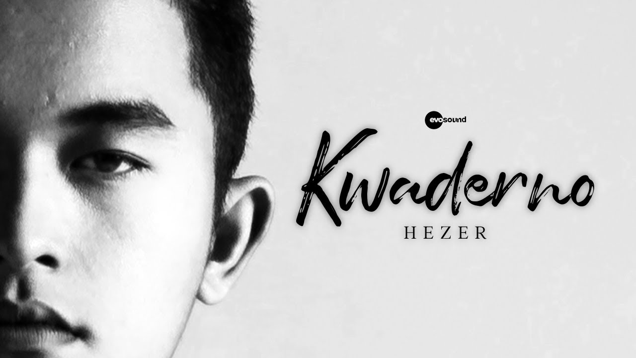 HEZER - Kwaderno (Lyric Video) - YouTube