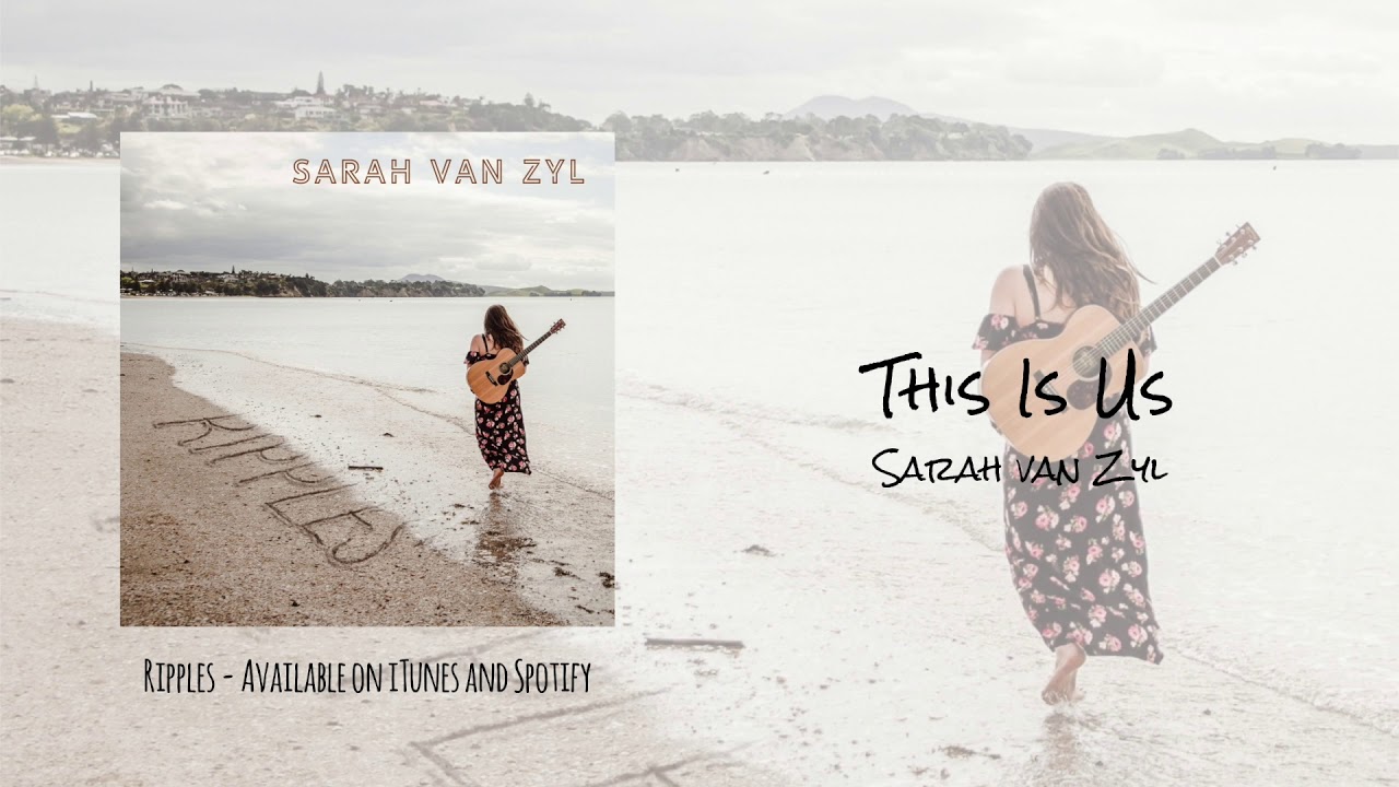 This Is Us - Sarah van Zyl - YouTube