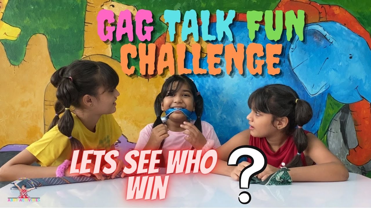 gag talk fun challenge | gag talk funny challenge | abbyactivities ...
