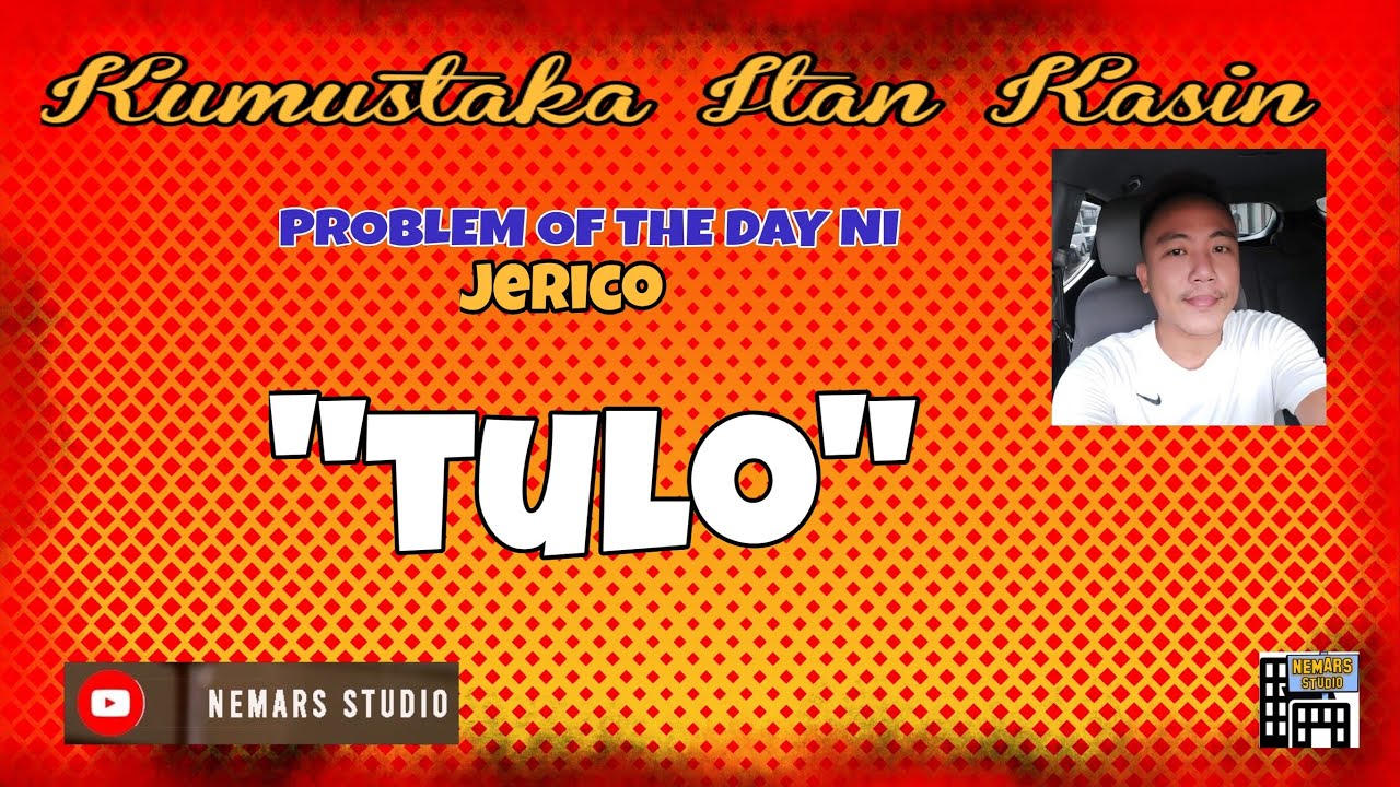 KIK | Dear Manong Nemy | ILOCANO DRAMA | Problem of the Day ni Jerico | "TULO" - YouTube
