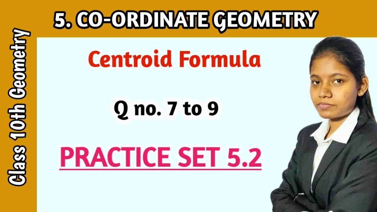 Practice set 5.2 geometry 10th standard | centroid formula question 7 ...