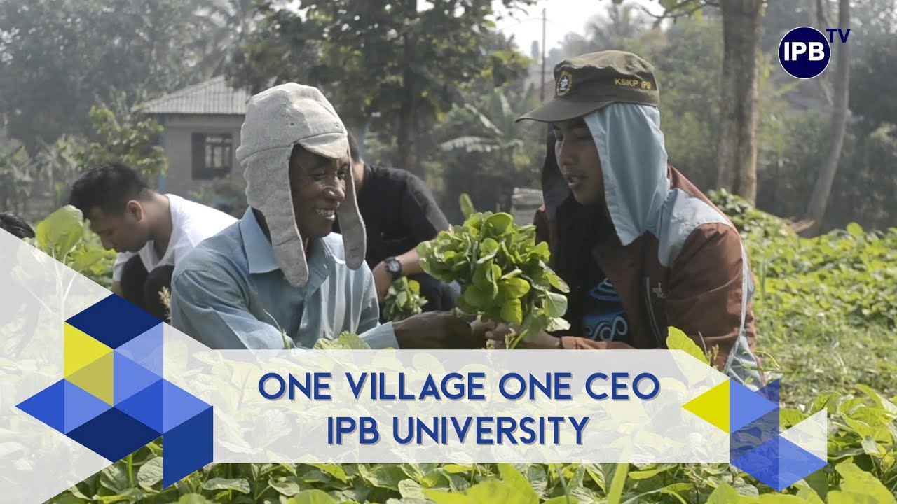 One Village One CEO IPB University - YouTube