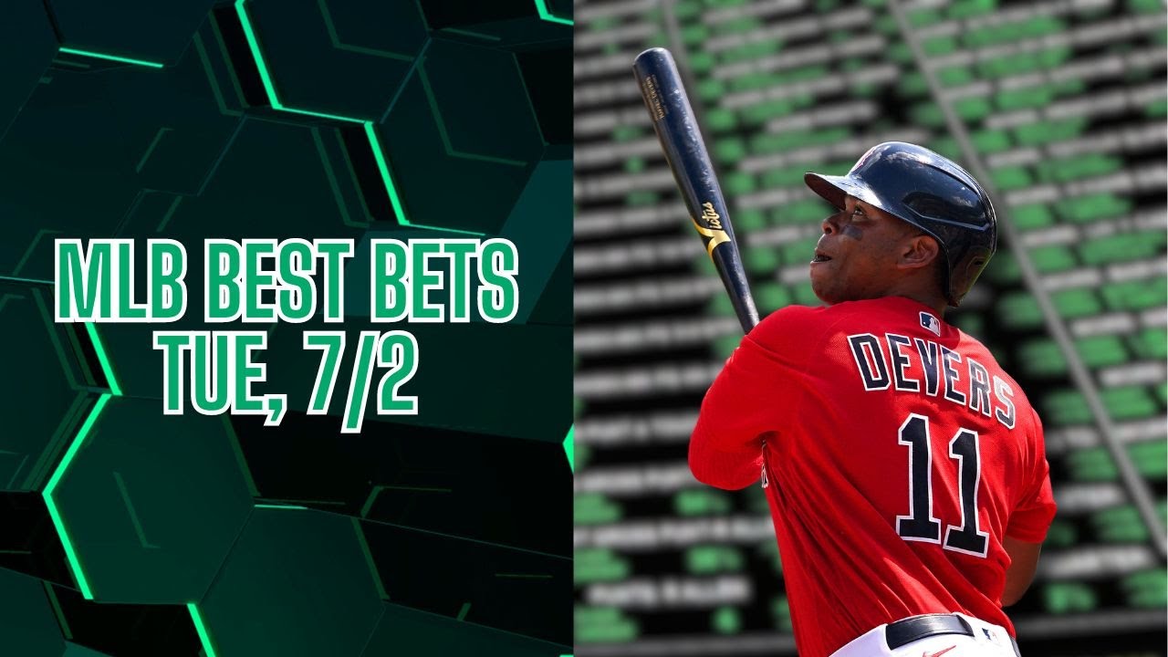 MLB Best Bets for Tuesday, July 2nd - YouTube