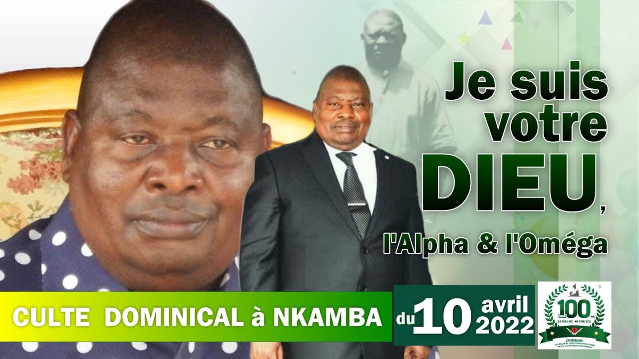 LIVE NKAMBA, Culte dominical du 10 avril dans le Saint Temple de ...
