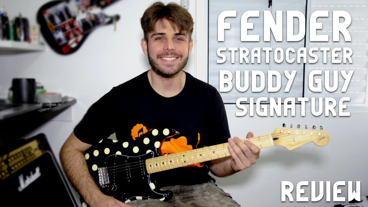 Fender Stratocaster Buddy Guy Signature - Review - YouTube