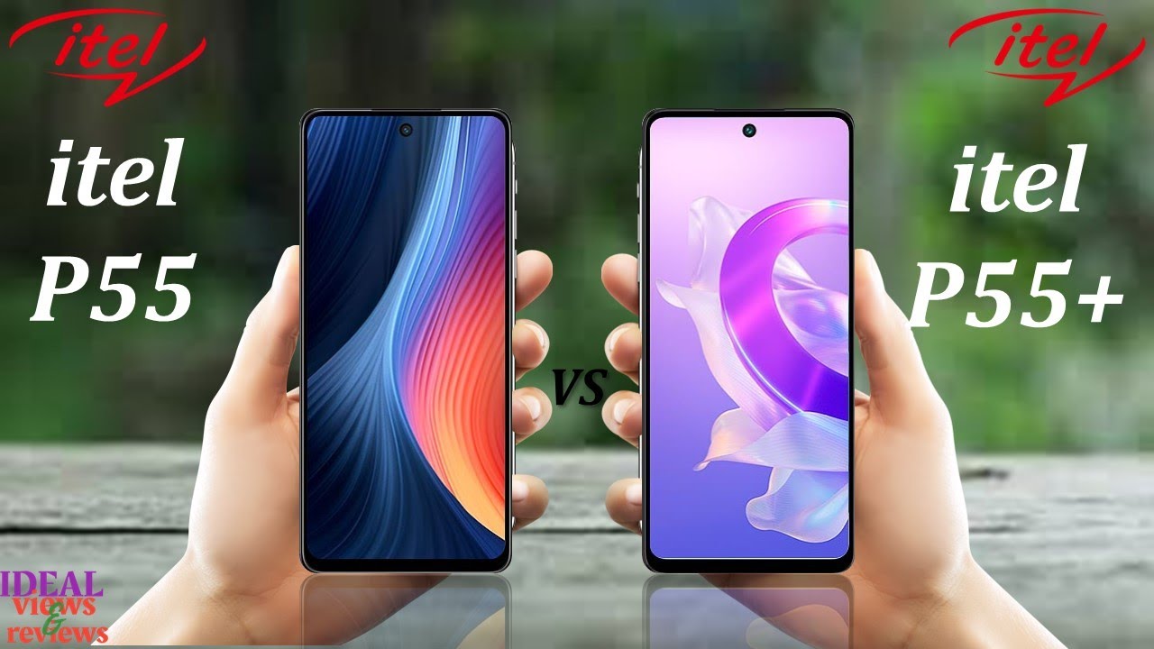 itel p55 4G vs itel p55 plus 4G - YouTube