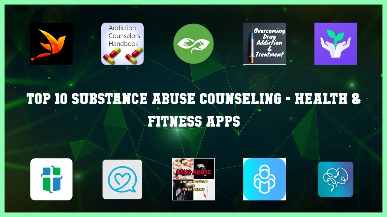 Top 10 Substance Abuse Counseling Android Apps - YouTube